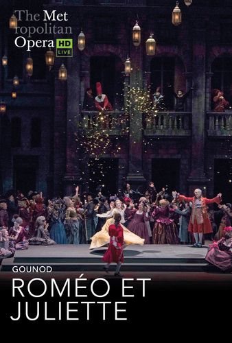 Met Opera 2024 Romeo Et Juliette - Event Cinemas